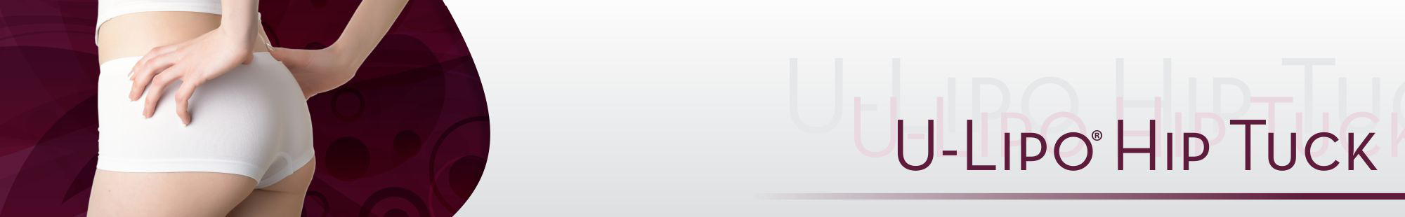 U Lipo® Hip Tuck Prettislim Clinic